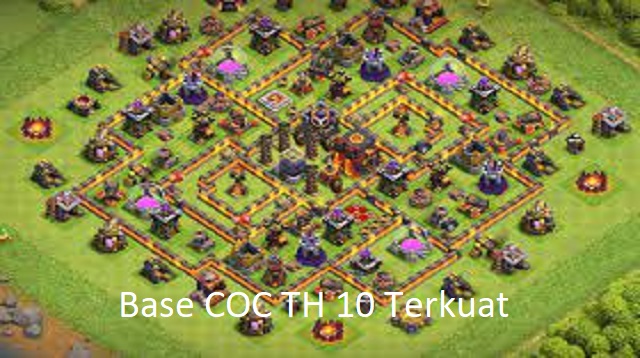 Base COC TH 10 Terkuat
