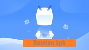 Download Bstation APK untuk Android Versi Terbaru Free