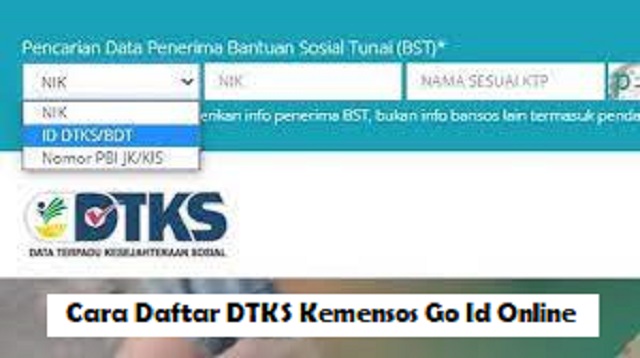 Cara Daftar DTKS Kemensos Go Id Online