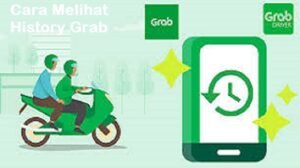 Cara Melihat History Grab Bagi Pengguna dan Pengemudi Mudah dan Cepat ...